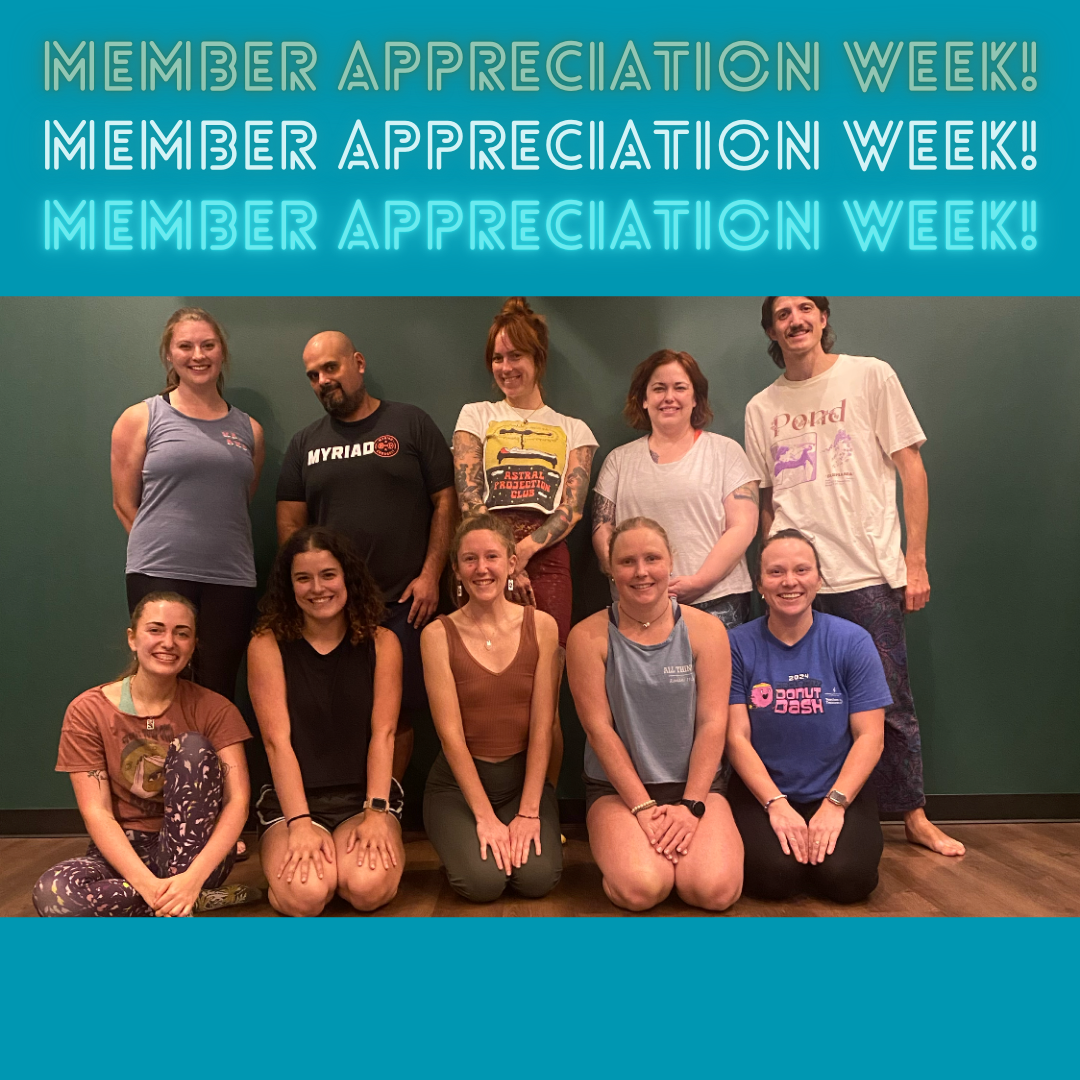 Member Appreciation Week 10.05 - 10.12 | Myriad Yoga